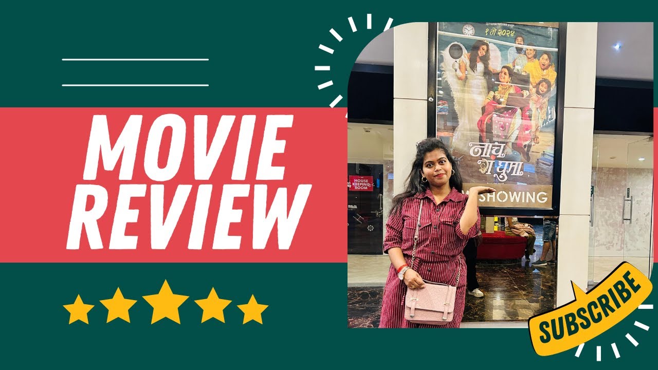 Nach Ga Ghuma Review | Marathi Movie | Mukta Barve | Namrata Sambherao ...