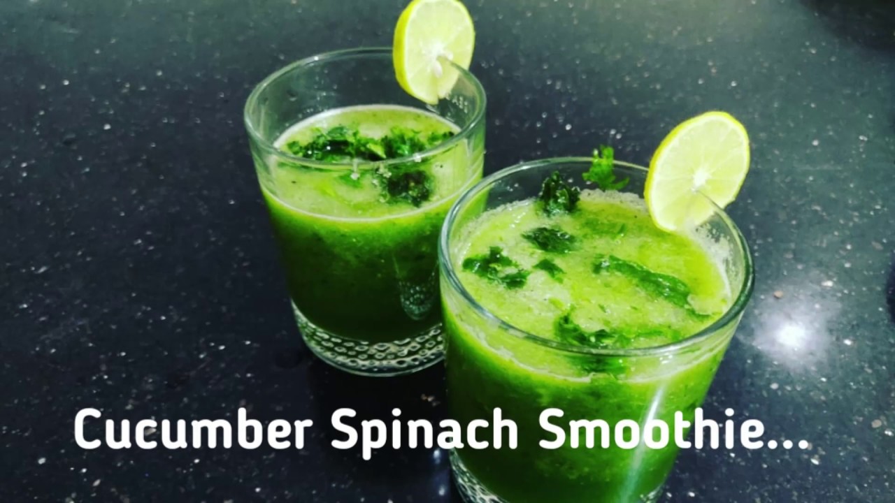 CUCUMBER SPINACH SMOOTHIE|| CORONA FIGHTER||EASILY HOMEMADE DIGESTIVE ...