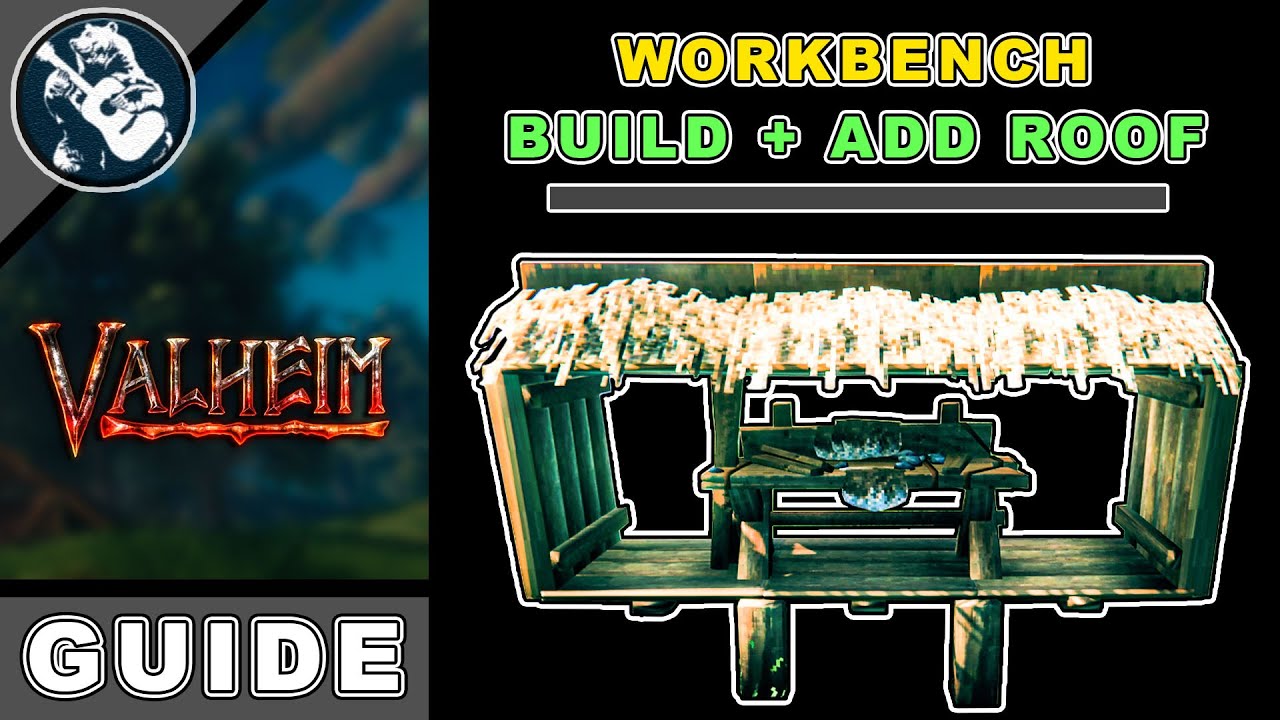 How to Tutorial: Unlock Workbench & Build a Roof in Valheim Base ...