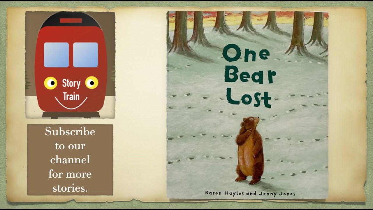 One Bear Lost | Story Train Read Aloud with Sound Effects - YouTube