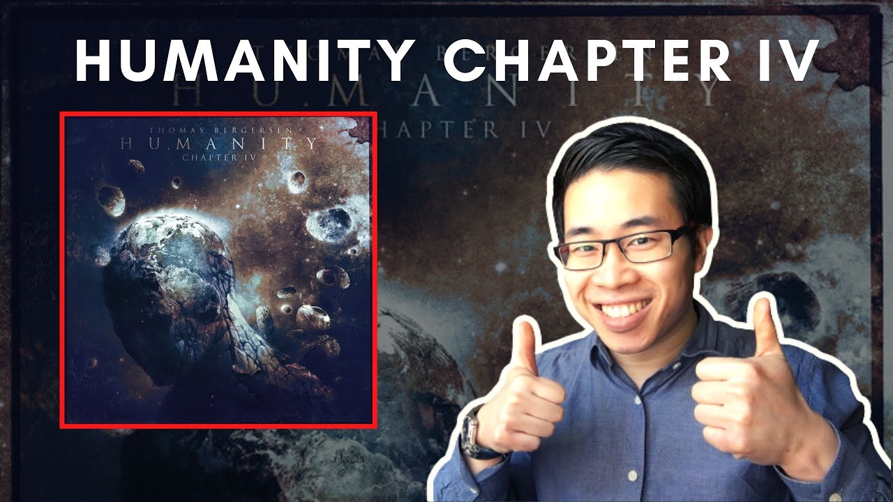 HUMANITY Chapter IV is BEAUTIFUL! Reaction & Analysis - YouTube