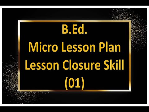 Micro Lesson Plan for Sst with Lesson Clouser Skill || LP 10|| B.Ed ...