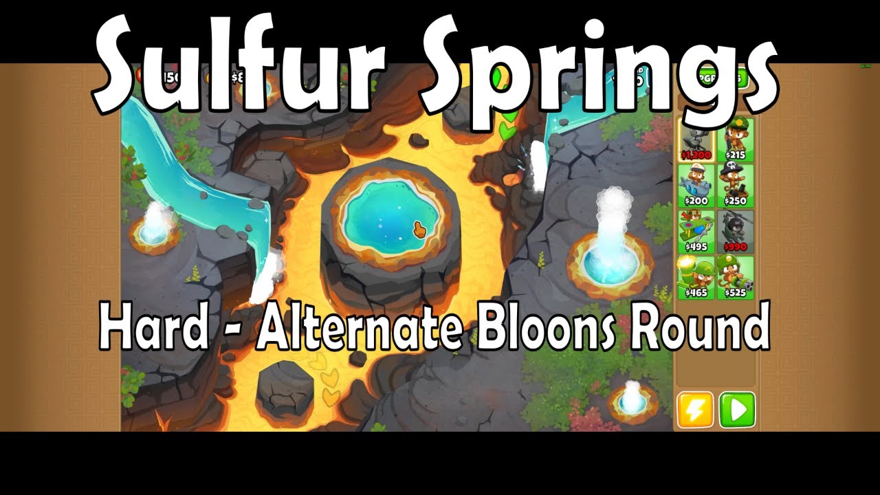 Bloons TD 6 - Sulfur Springs - Hard - Alternate Bloons Round - YouTube