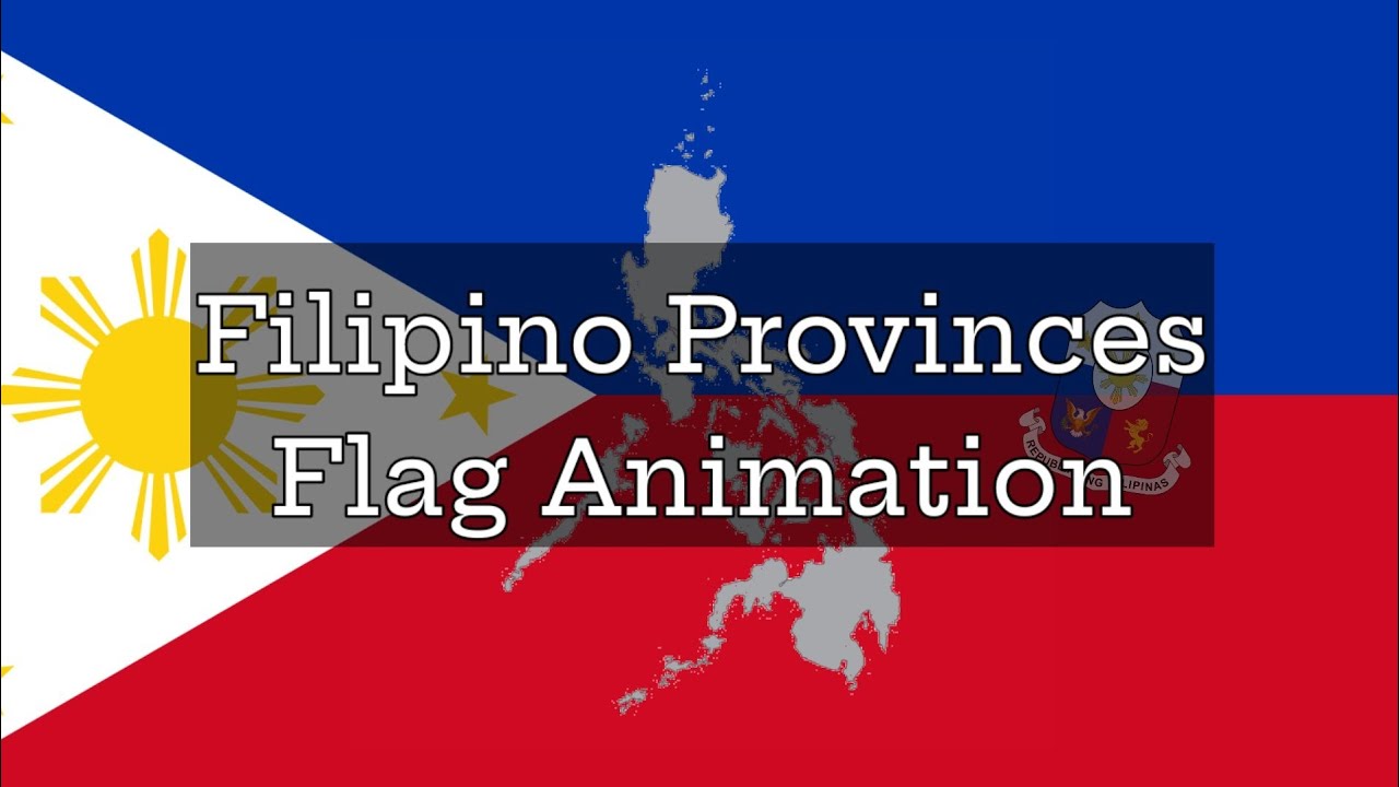 Philippines Provinces Flag Animation - YouTube