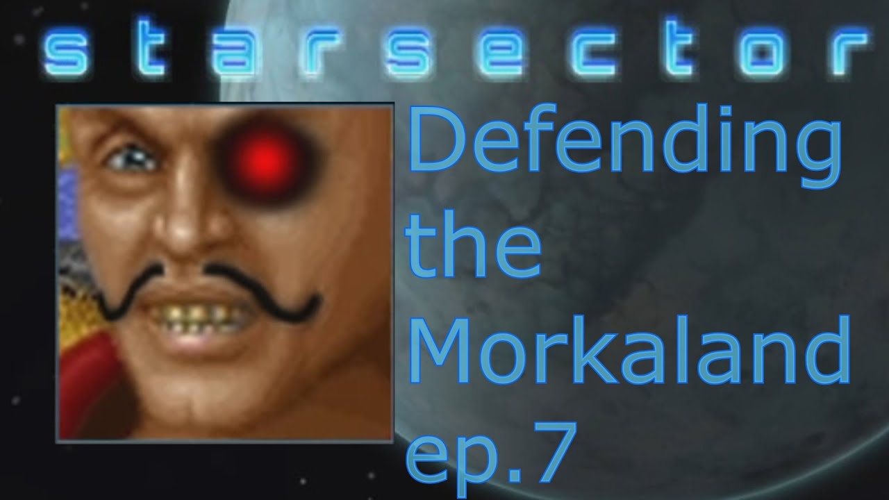 The Raid on Morkagorka (Starsector) ep.7 - YouTube