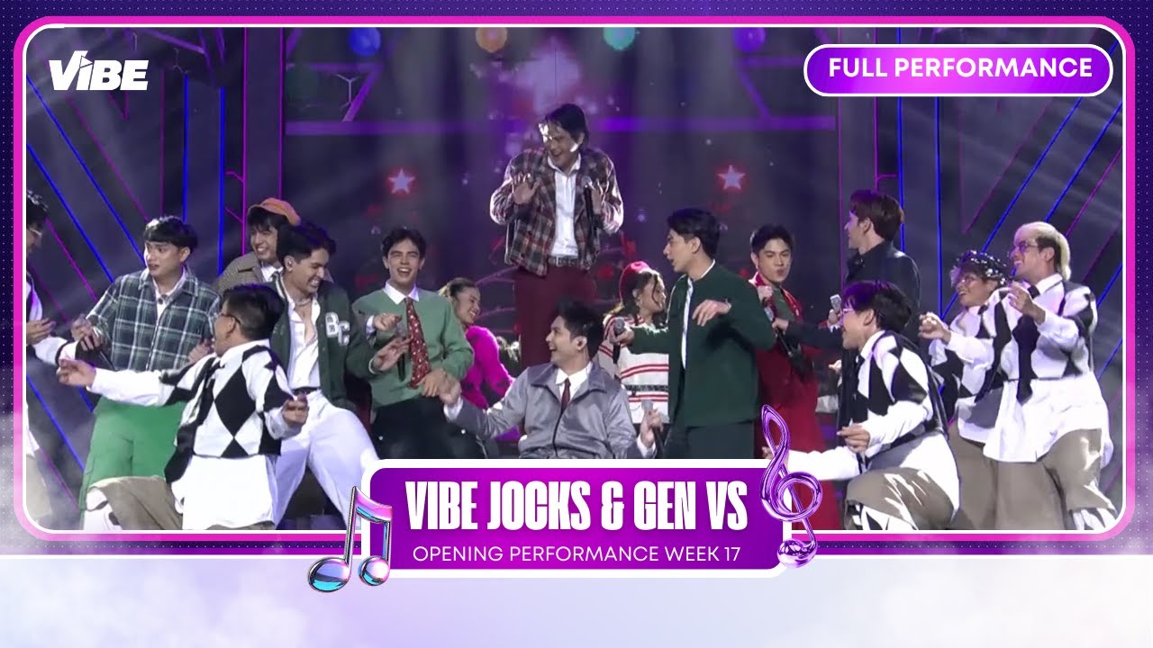 Vibe Jocks and Gen Vs - Week 17 Opening Performance | VIBE PH | OPENING ...