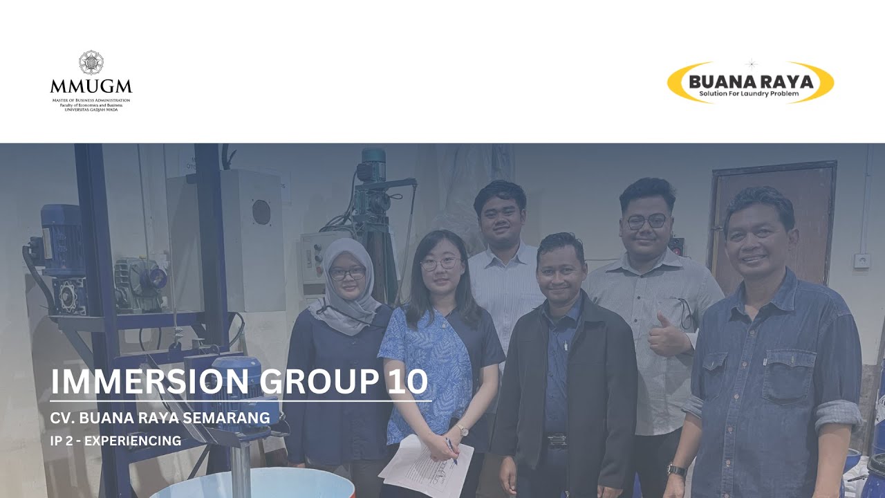 IMMERSION MBA 79 MM UGM | Operations Management Kelompok 10 - CV. Buana ...