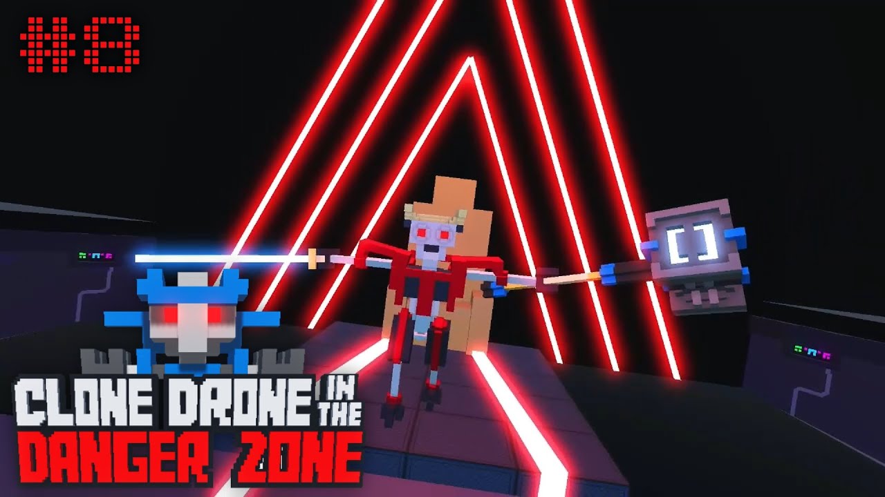 Clone Drone in the Danger Zone (Chapter 5 [2 of 2]) Let's Play! #8 ...