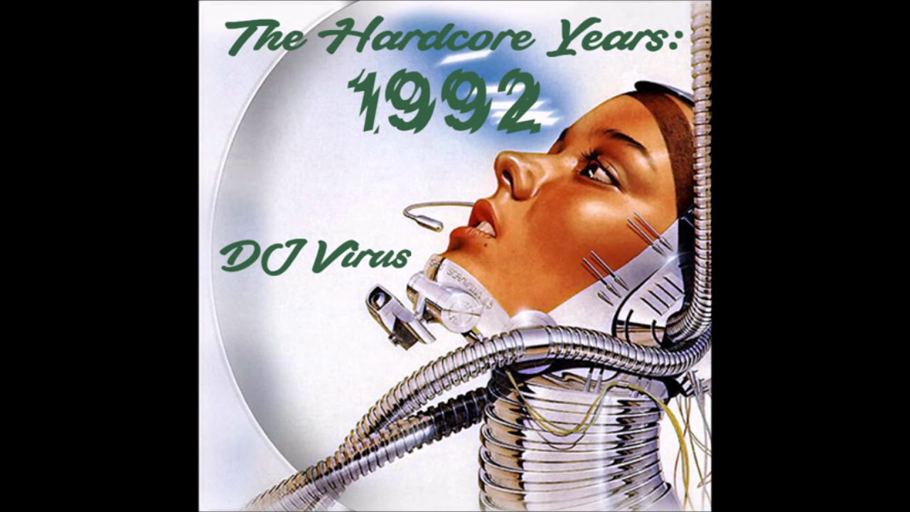DJ Virus - The Hardcore Years: 1992 - YouTube