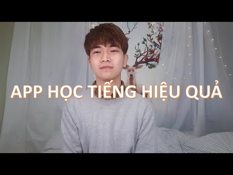 App học tiếng hiệu quả - 10 phút học miễn phí với người nước ngoài
