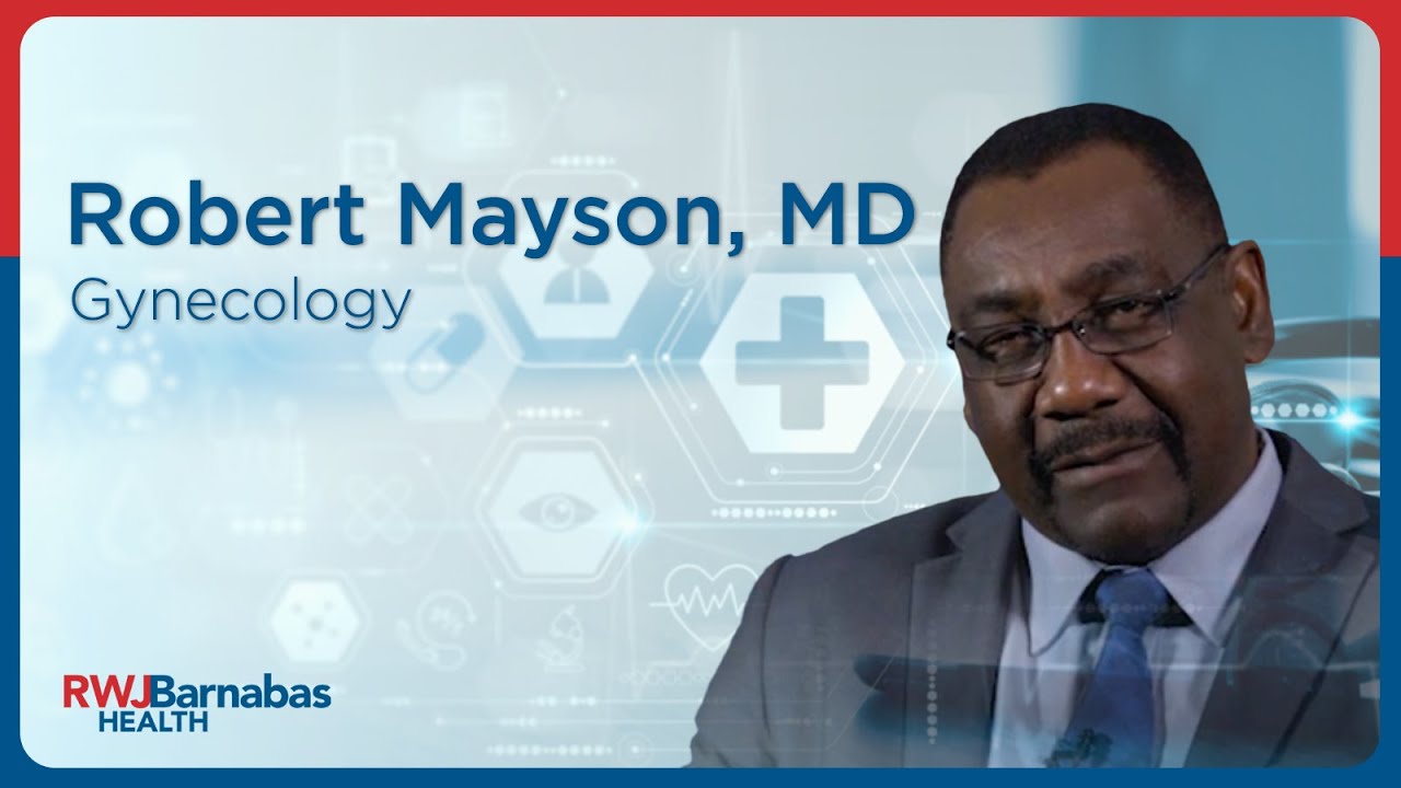 Robert Mayson, MD, Gynecology - YouTube