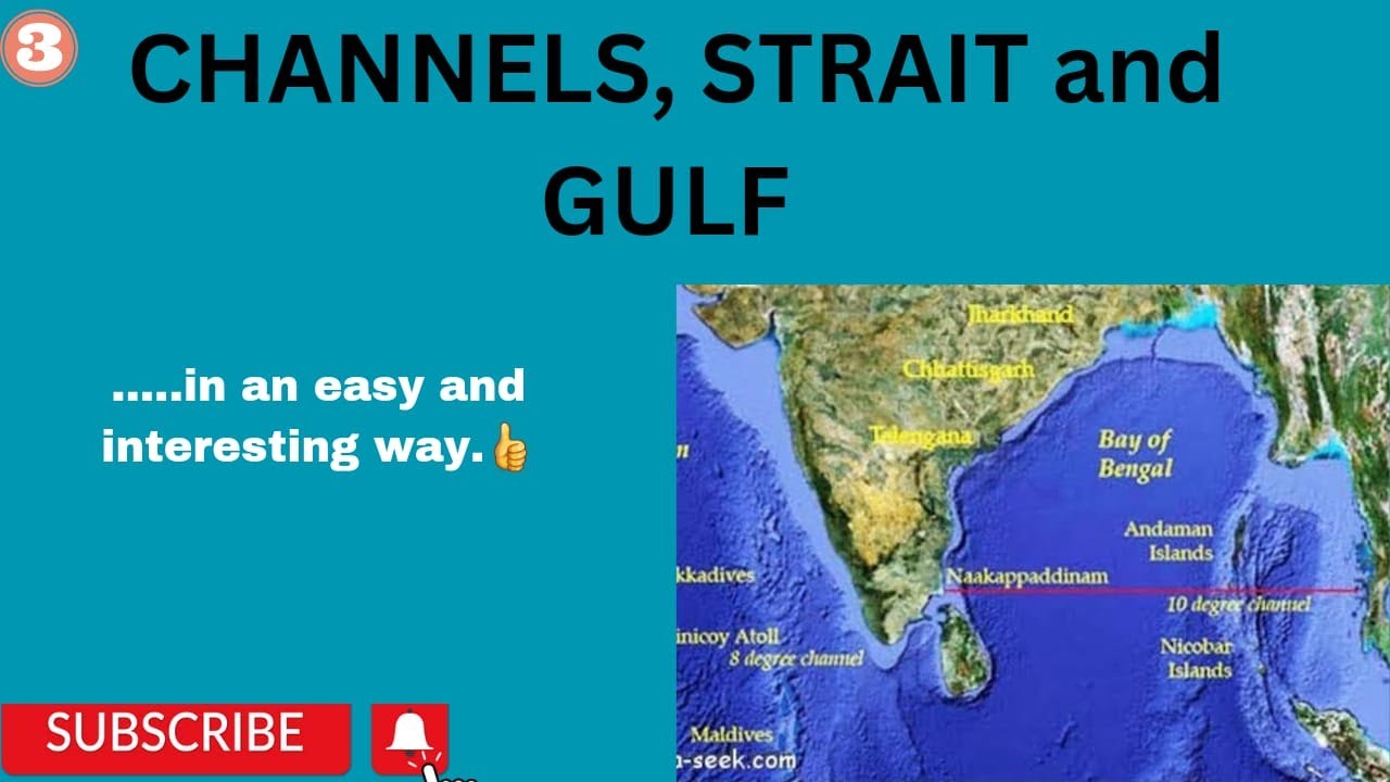 Channels, Straits and Bays in and around India. #Geofacts #SSC #Banks # ...