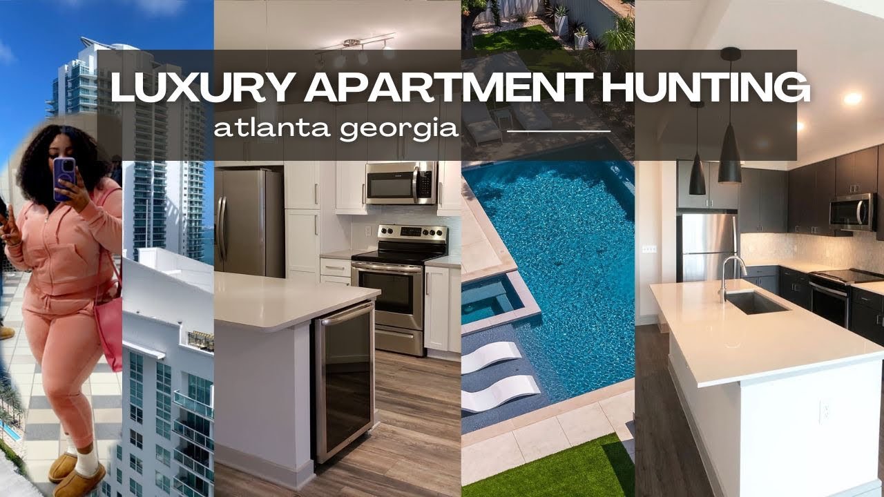 LUXURY APARTMENT HUNTING/ ATLANTA 2024 (pt 1) @FindingAlandre # ...