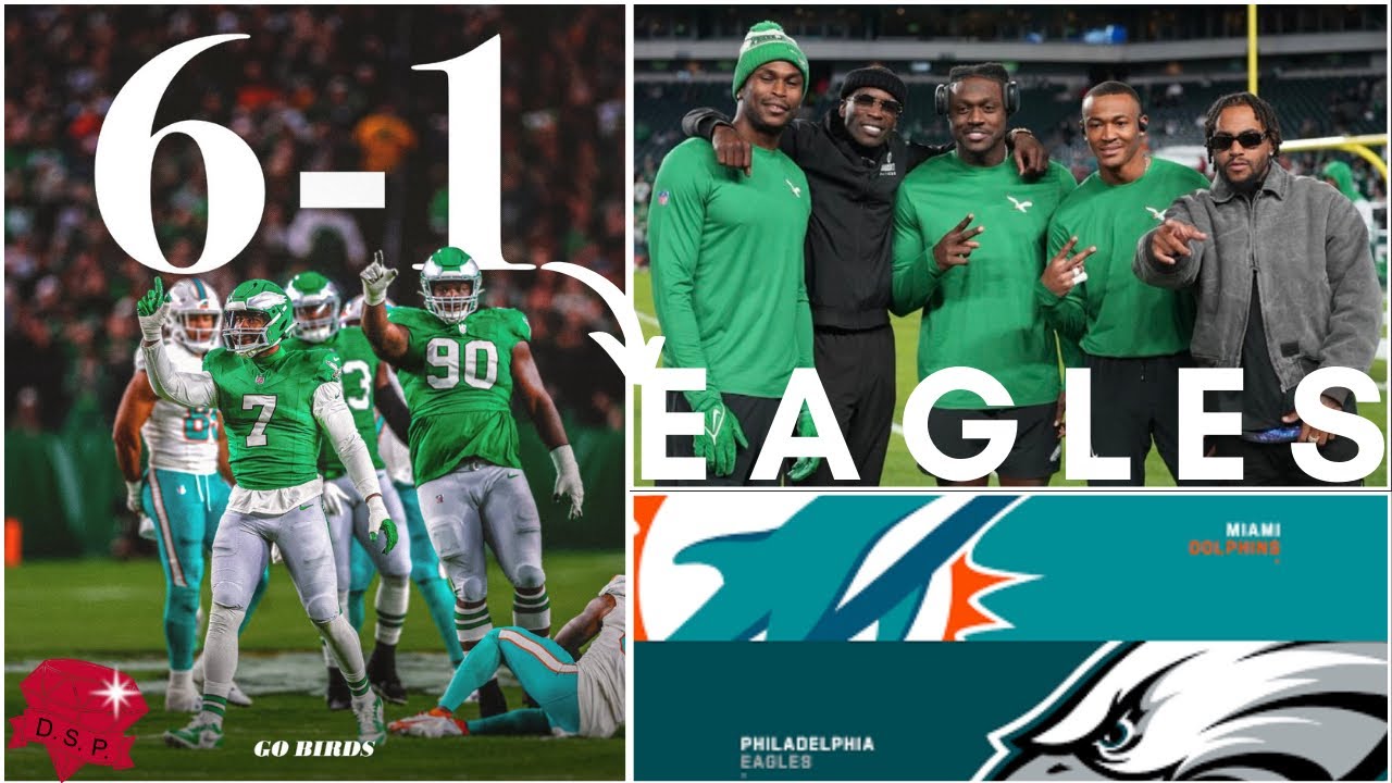 🚨 Philadelphia Eagles Beat Miami to go 6-1. God Bless them Eagles 🦅 - YouTube