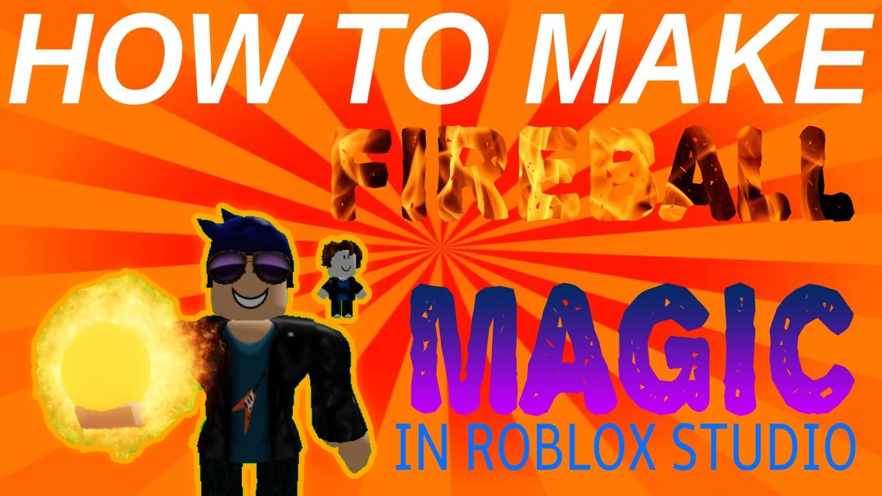 How to Make Fireball Magic in Roblox Studio - YouTube