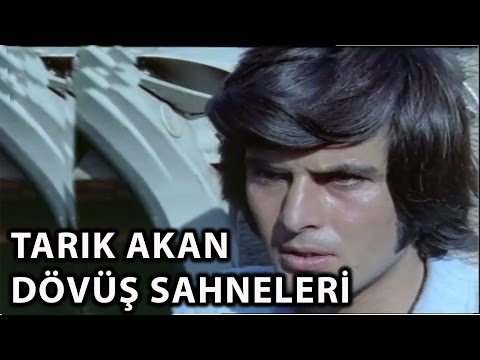 Tarık Akan Dövüş Sahneleri