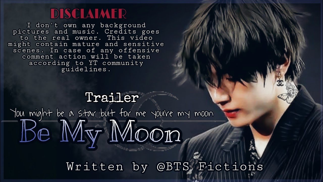 [Taehyung FF] •Be My Moon• || Trailer || Mini-Series - YouTube