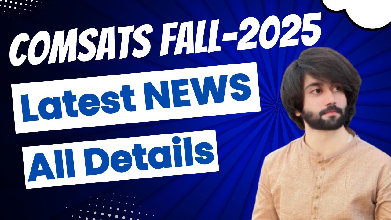 COMSATS Fall Admission 2025 I COMSATS Entry Test Preparation 2025 I ...