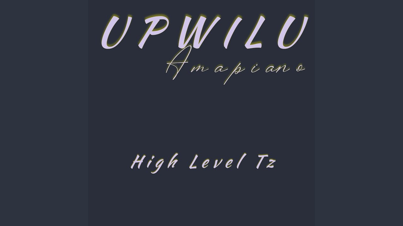 Upwilu Amapiano - YouTube