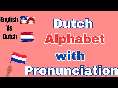 Dutch Alphabet and Pronunciations || Nederlands alfabet en uitspraken ...
