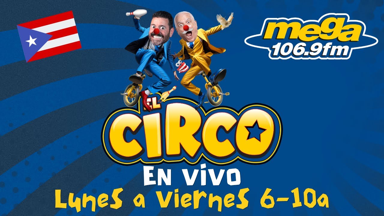 El Circo De La Mega #ENVIVO 12-20-24 - YouTube