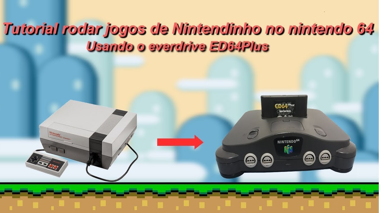 Tutorial como jogar jogos de Nintendinho (NES) no Nintendo 64 usando ...