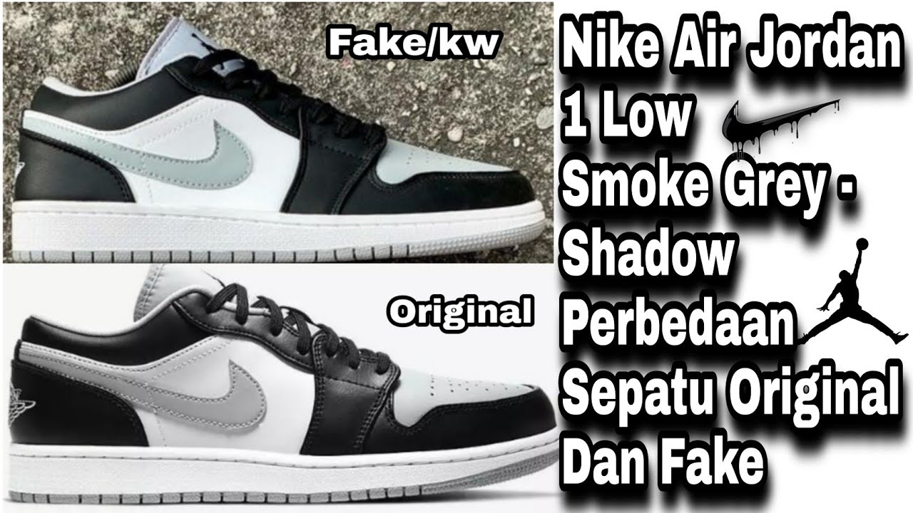 Nike Air Jordan 1 Low Smoke Grey-Shadow - Perbedaan Sepatu Original Dan ...