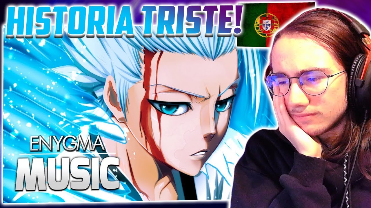 Gringo 🇵🇹 reagindo a Hyourinmaru | Hitsugaya (Bleach) | Enygma - YouTube