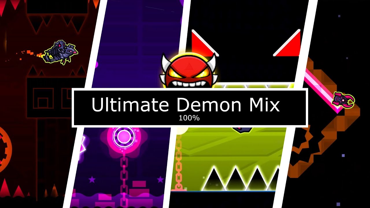 Ultimate Demon Mix 100% - YouTube