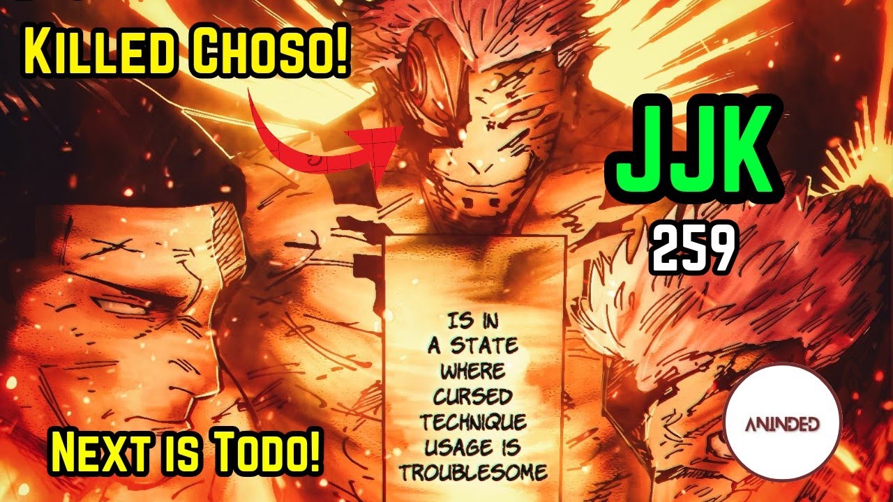 Sukuna Killed Choso | Todo & Yuji Vs Sukuna | JJK Manga Chapter 259 ...