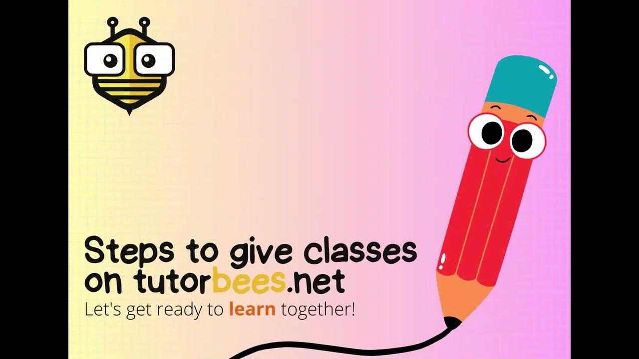 Join As A Tutor | Steps To Giving Classes At TutorBees.net - YouTube