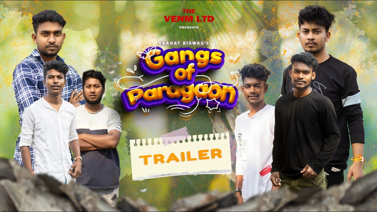 Gangs Of Paragaon - Trailer | Bengali Web series | The Venm LTD ...