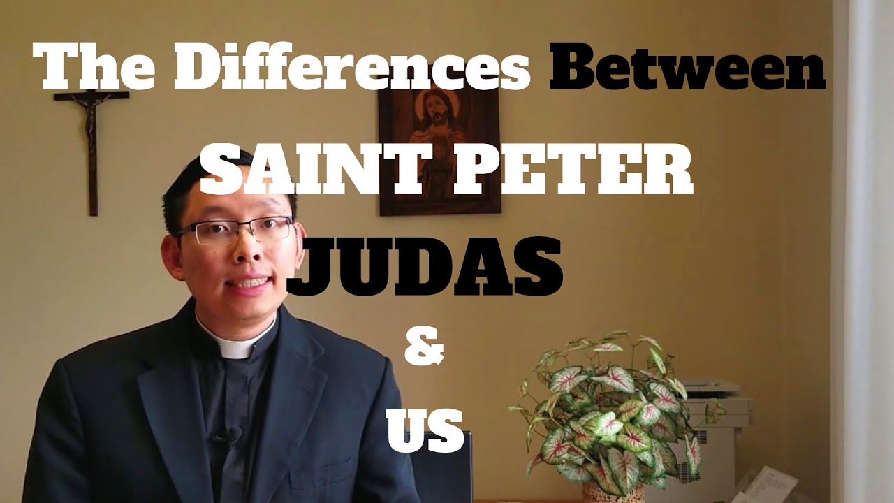 The Differences Between St. Peter and Judas | 5 Main points - YouTube