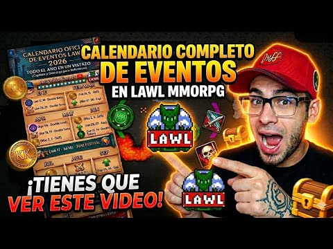 TIENES QUE VER ESTO! 🔥 CALENDARIO COMPLETO de EVENTOS LAWL MMORPG 2026 📅
