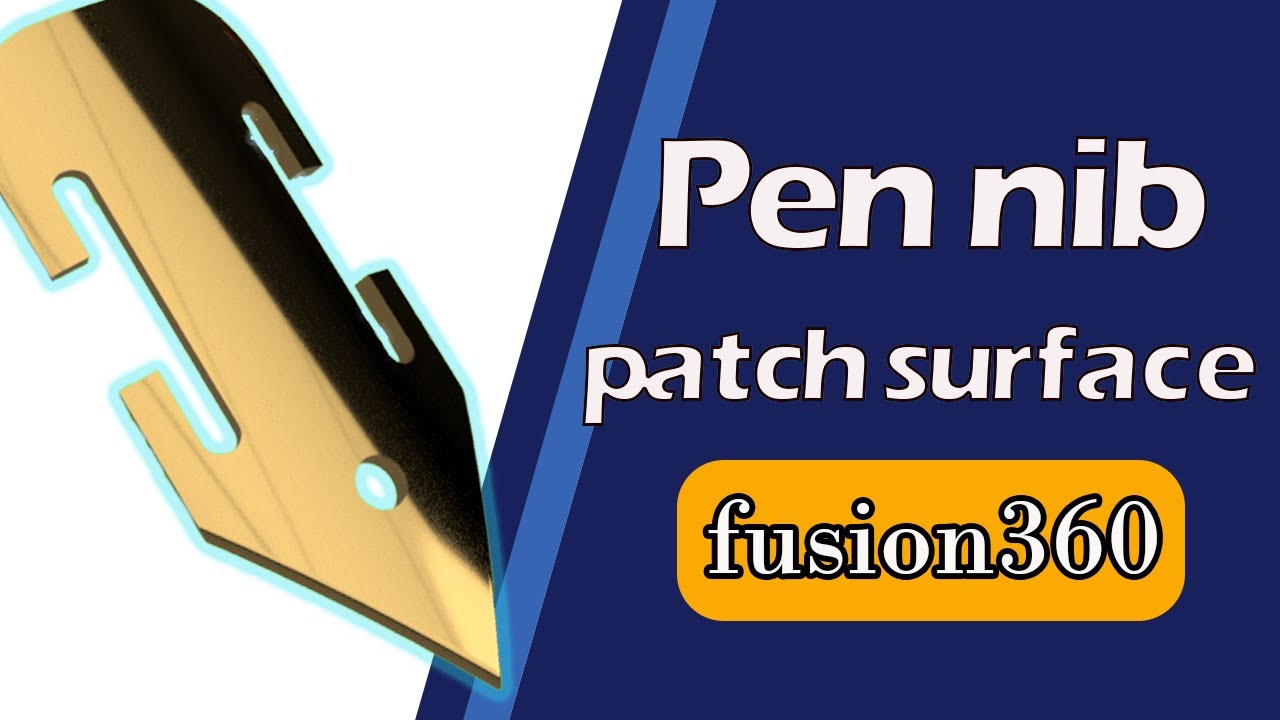 pen patch surface Fusion 360 tutorial [Beginner] - YouTube