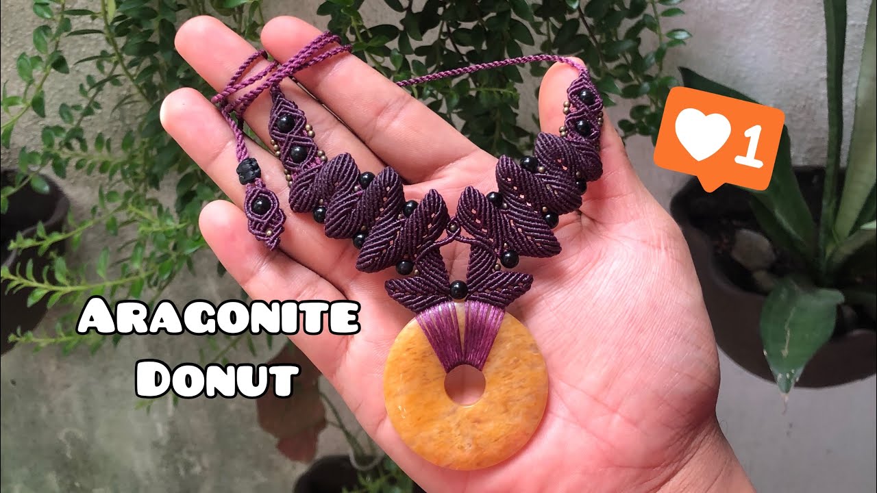 MACRAME NECKLACE WITH ARAGONITE DONUT | REVIEW 17 - YouTube