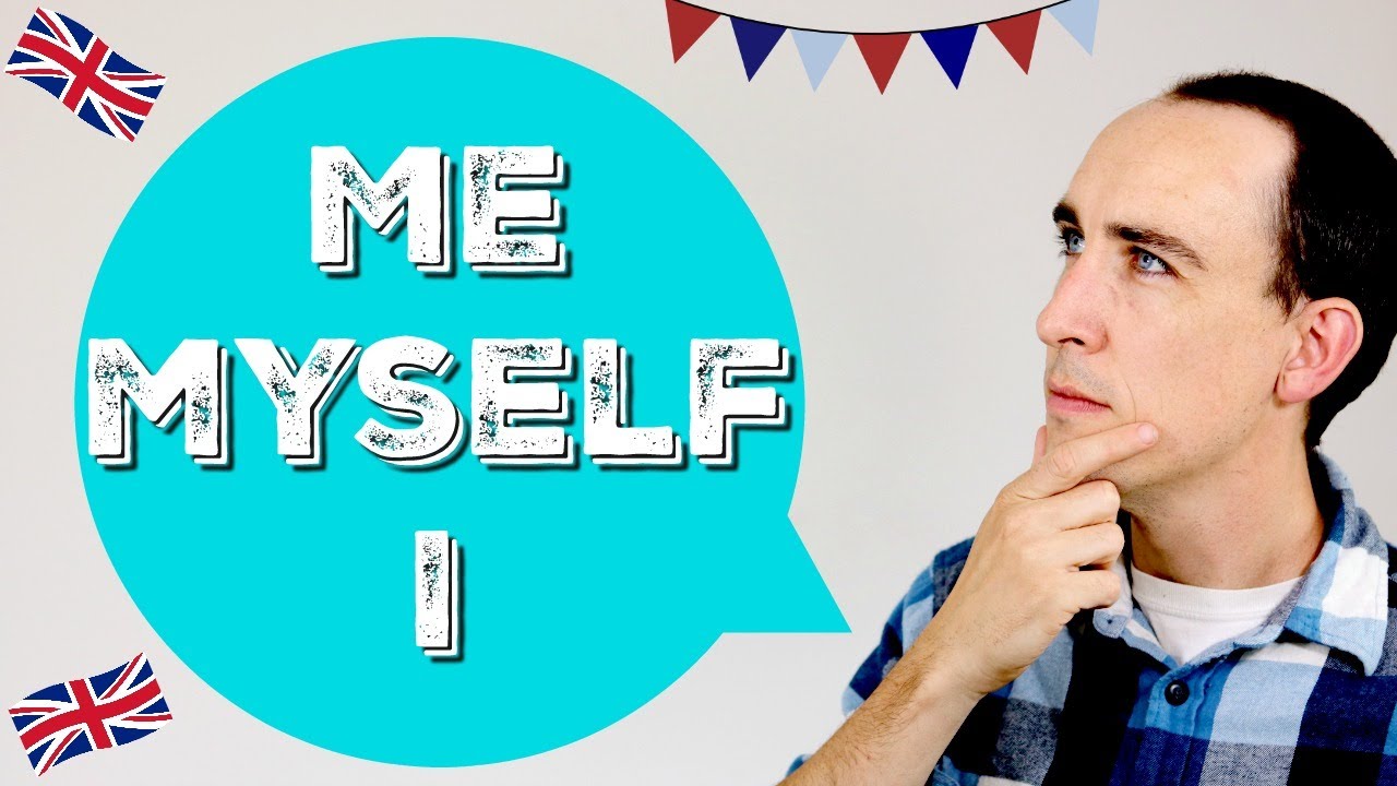 Difference Between Me v I v Myself | English Grammar - YouTube