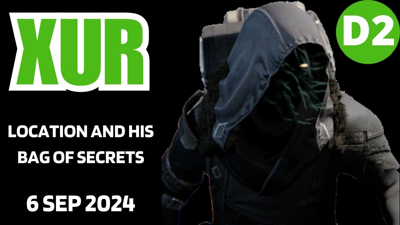 Where is XUR Today Destiny 2 D2 XUR Location and Official Inventory and ...