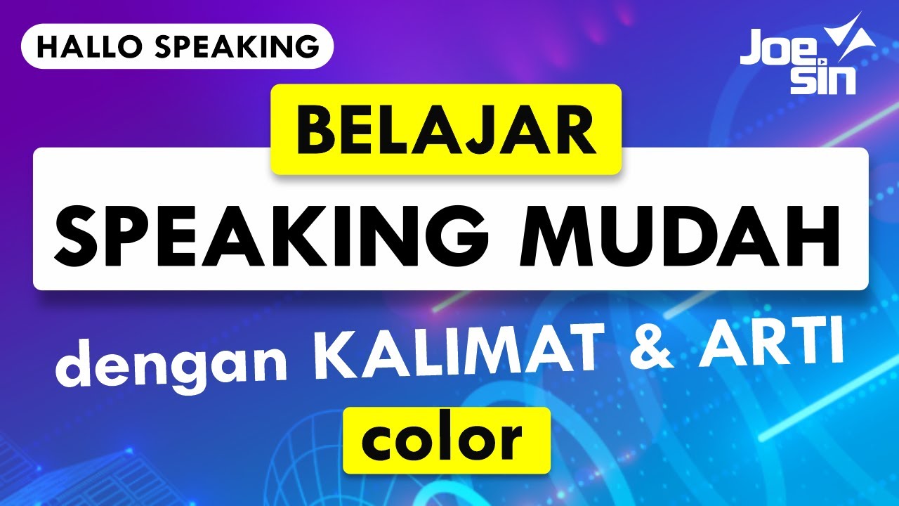 Belajar Speaking Bahasa Inggris Mudah dengan Kalimat dan Artinya ...