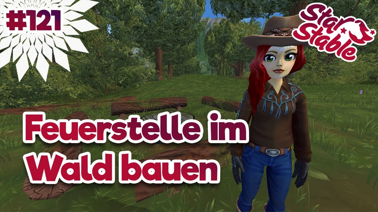 Feuerstelle im Wald bauen 🐴 Star Stable [SSO] ⭐Let´s Play [DEUTSCH ...