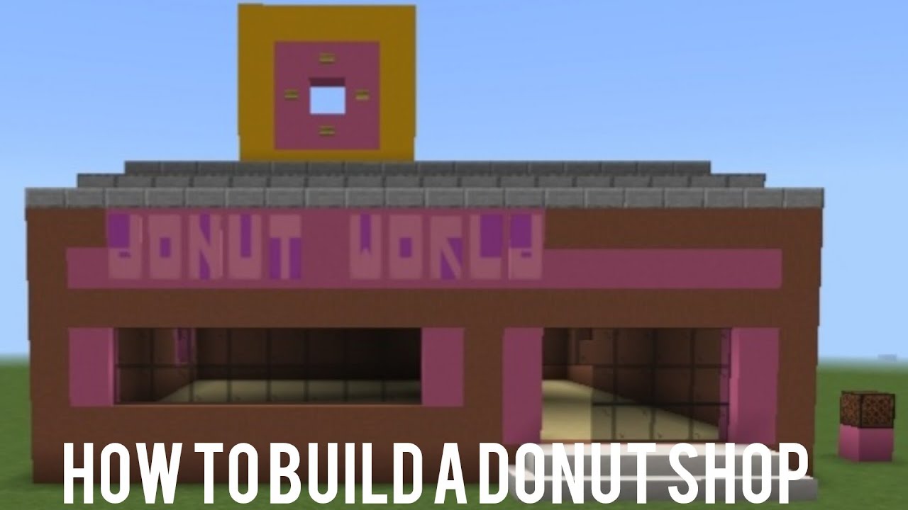MINECRAFT: How To Build A Donut Shop (Donut World) - YouTube