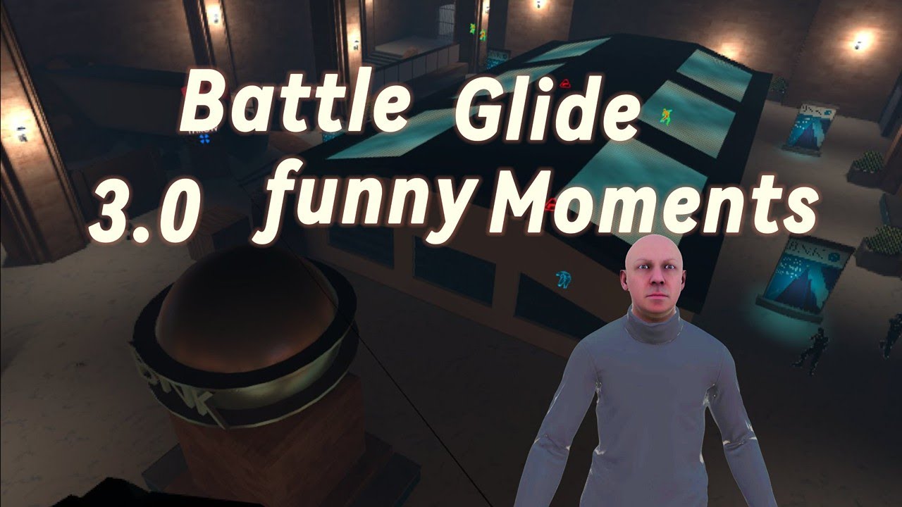 battle glide 30 funny moments - YouTube