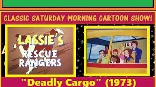 Lassie Rescue Rangers Cartoon Show: Deadly Cargo (1973) - YouTube