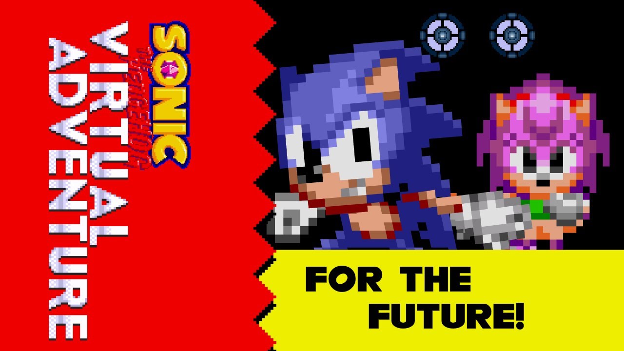 Sonic Virtual Adventure | SEASON FINALE | Chapter 9: For the Future ...