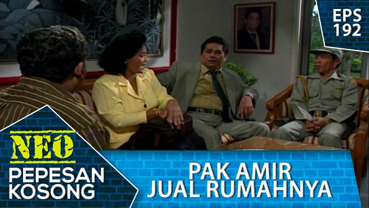 GAWAT Pak Amir Mau Jual Rumahnya – Neo Pepesan Kosong Eps 192 Part 1 ...
