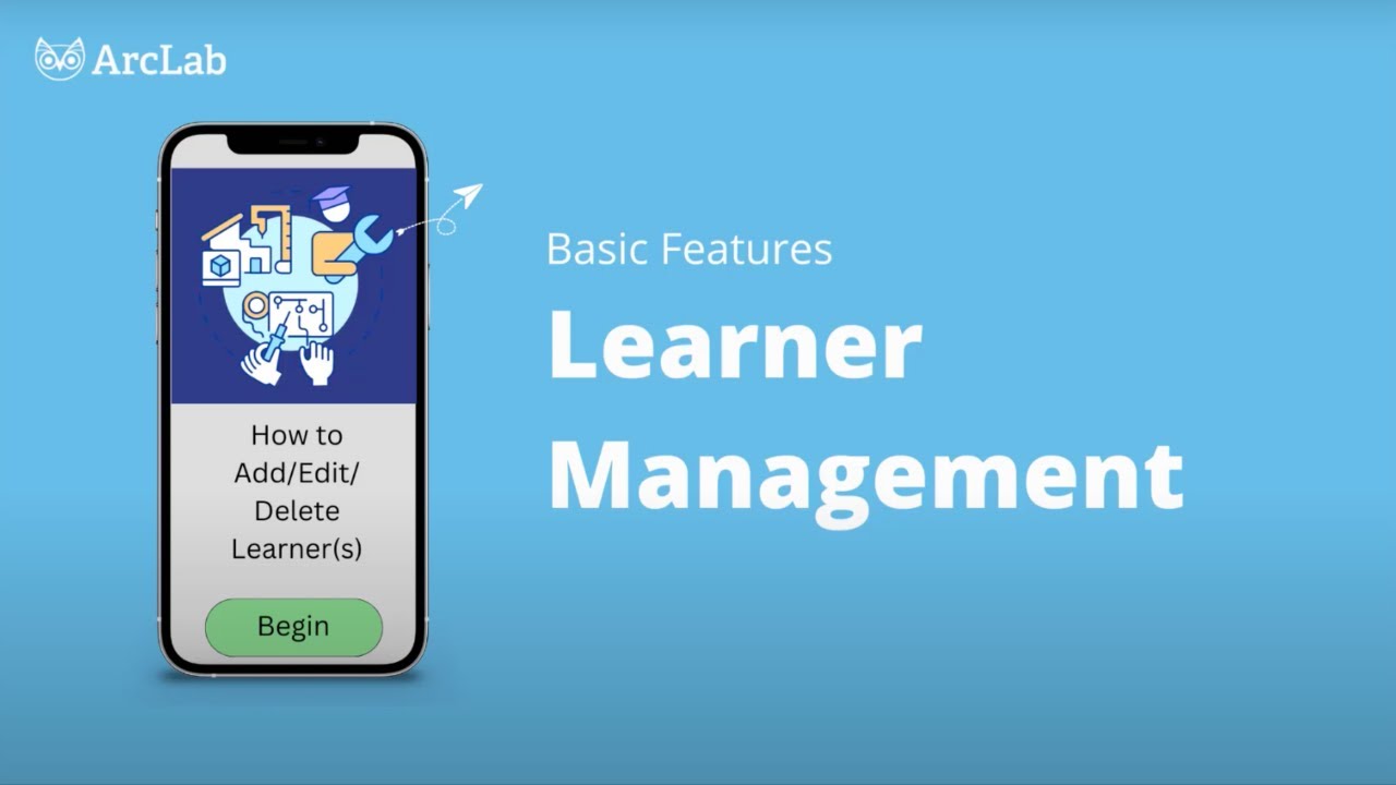 ArcLab Step-by-Step Tutorial - Learner Management - YouTube