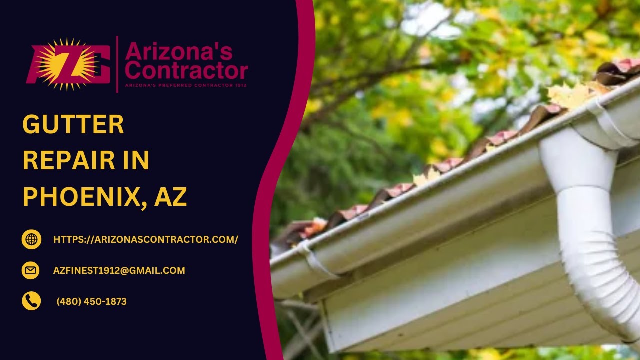 Gutter Repair in Phoenix, AZ | Arizona's Contractors - YouTube