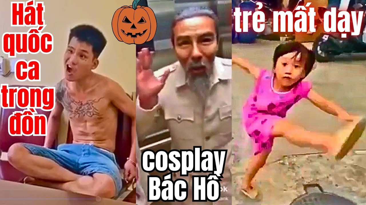 Halloween meme: trẻ VN mất dạy, hát quốc ca trong đồn, cosplay Bác Hồ ...