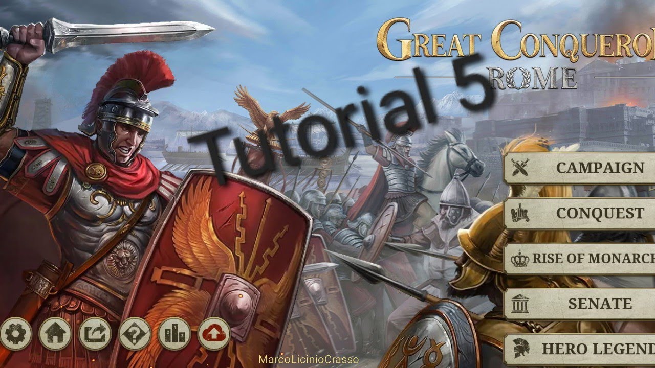 Great Conqueror Rome (Tutorial 5) - YouTube