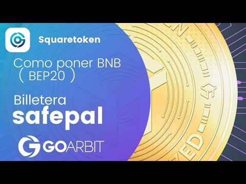 Como poner BNB( Bep20) En tu billetera Safepal / Token SQUARE GOARBIT ...